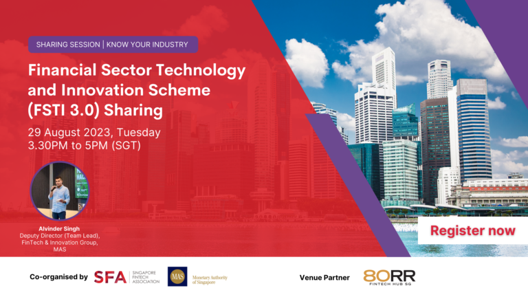 Financial Sector Technology and Innovation Scheme (FSTI 3.0) Sharing ...