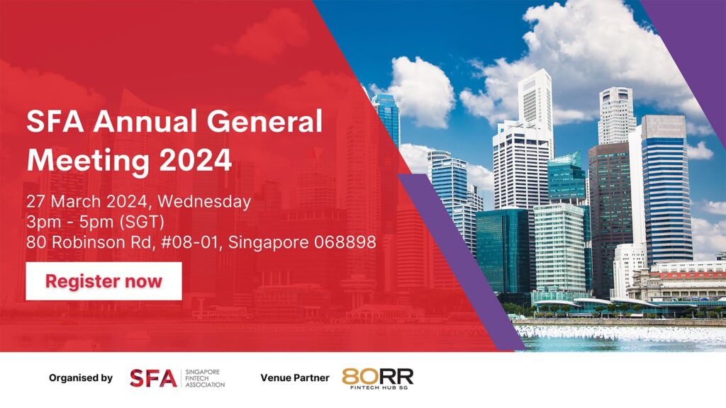 SFA Annual General Meeting 2024 – Singapore FinTech Association