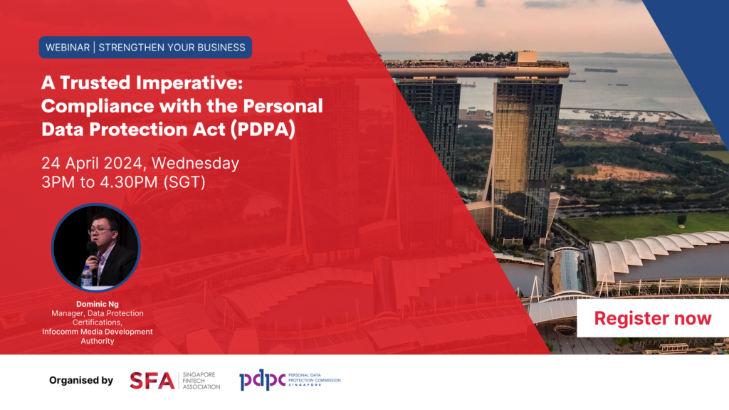 A Trusted Imperative: Compliance with the Personal Data Protection Act ...