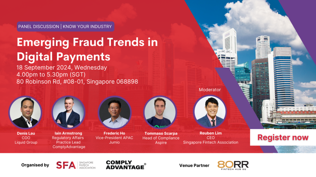 Emerging Fraud Trends in Digital Payments – Singapore FinTech Association