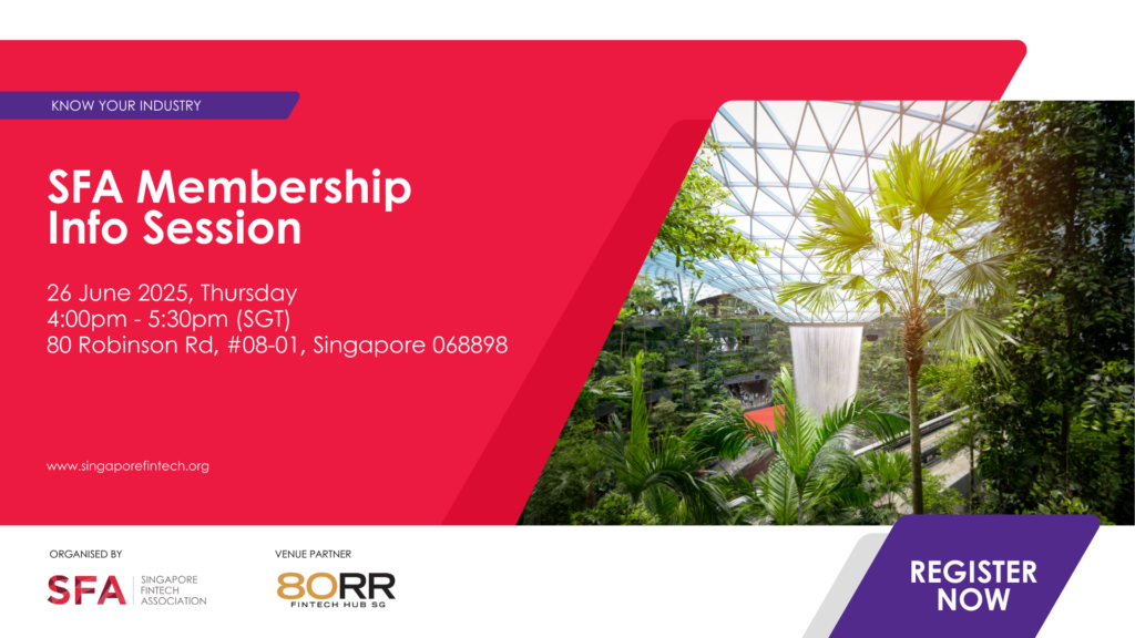 SFA Membership Info Session – Singapore FinTech Association